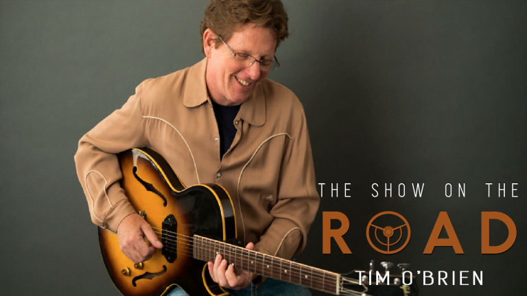 The Show On The Road - Tim O'Brien - The Bluegrass Situation