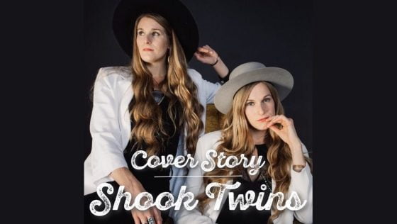 Shook Twins Pay Tribute to Honorable Men on 'Some Good Lives' - The ...