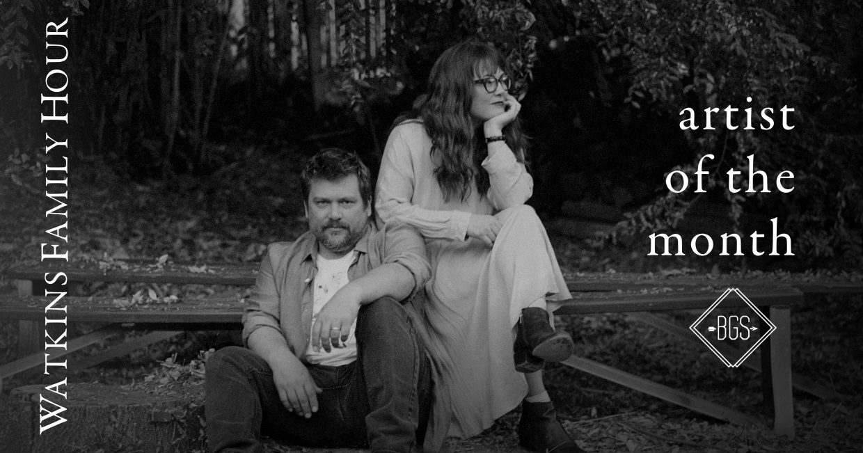 Artist of the Month: Watkins Family Hour - The Bluegrass Situation