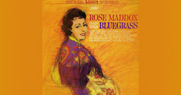 Rose Maddox: The Remarkable Hillbilly Singer Who Made Bluegrass History ...