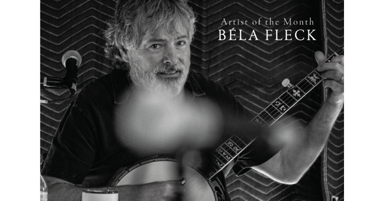 Artist of the Month: Béla Fleck - The Bluegrass Situation
