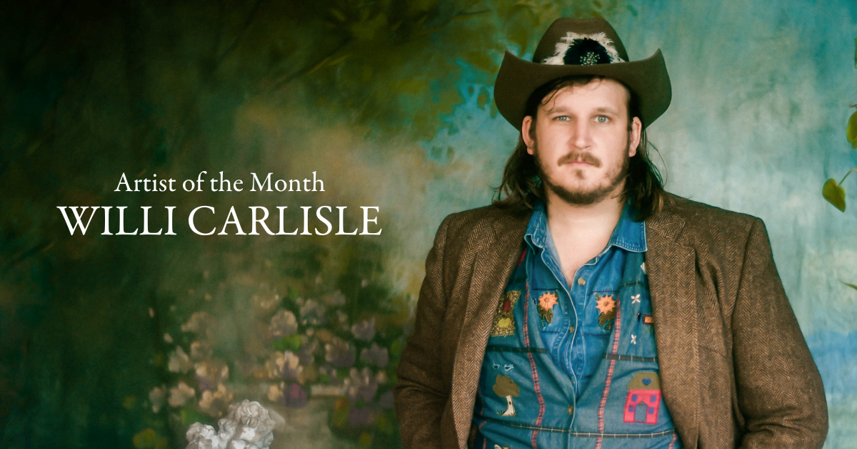Artist of the Month: Willi Carlisle - The Bluegrass Situation